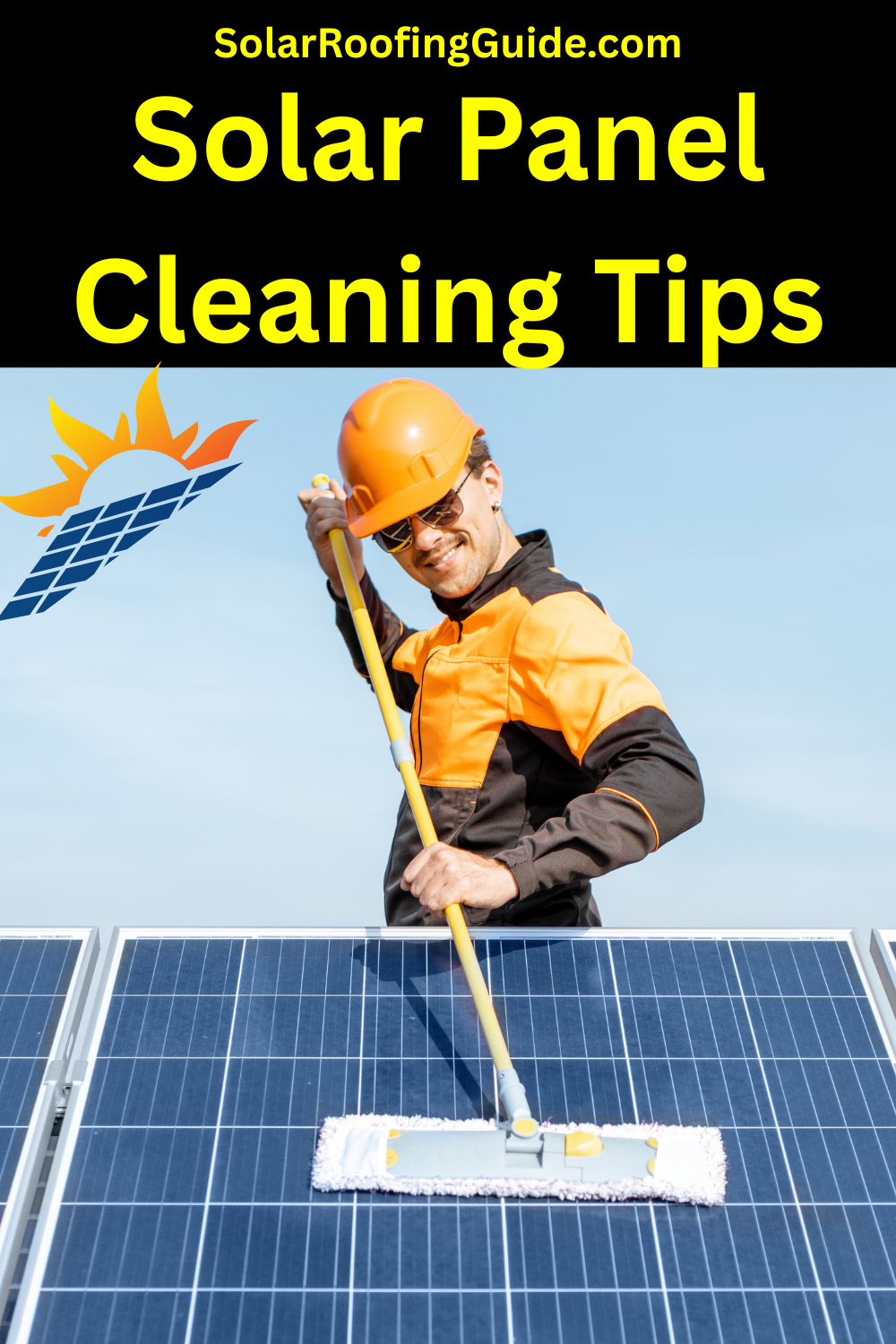 Solar Panel Cleaning Tips: How to Clean Solar Panels on Steep Roofs ...